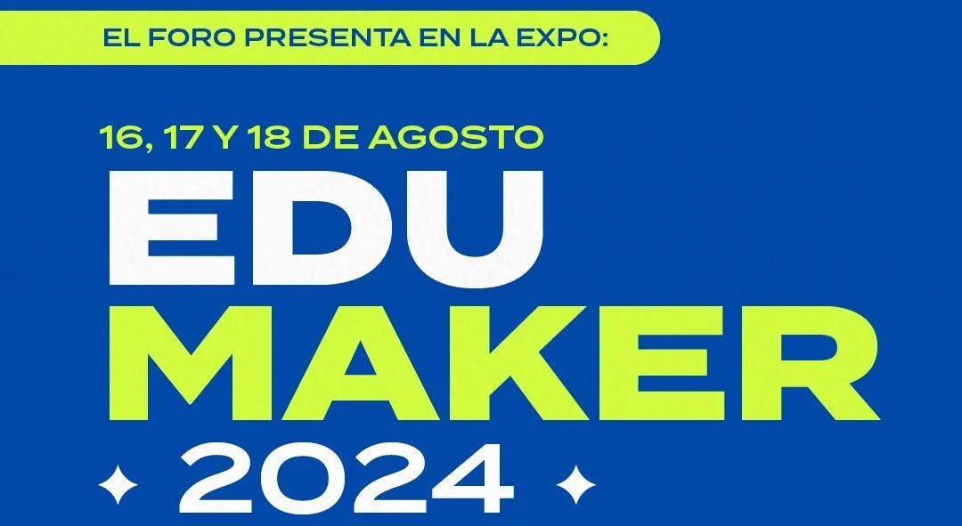 El Foro de Producción y Desarrollo Local presenta: EDUMAKER ...